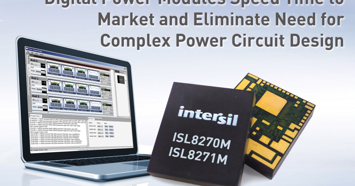 Intersil Introduces Digital Power Modules That Speed Time to Market and ...