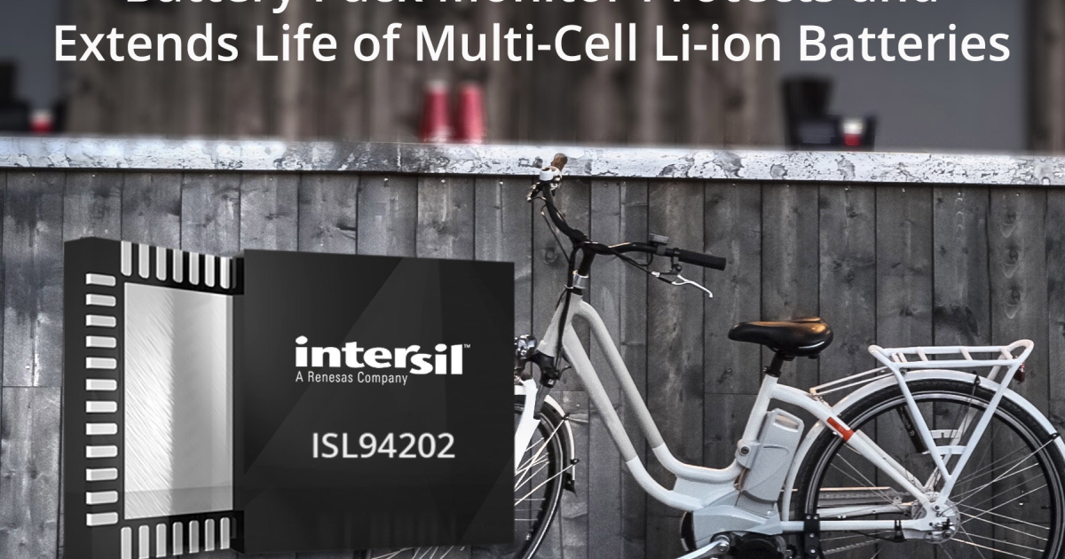 Intersil Unveils Highly Integrated Multi-Cell Battery Pack Monitor ...