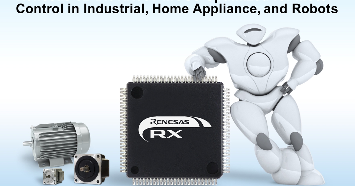 Renesas Electronics Introduces 32-Bit RX66T MCU Group Optimized for ... Renesas Electronics Introduces 32-Bit RX66T MCU Group Optimized for ...