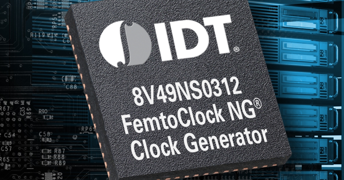 New IDT 12-Output Clock Generator Delivers Best-In-Class Jitter ...