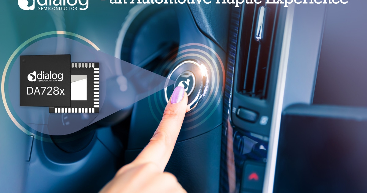 Dialog Semiconductor Partners with Alps Alpine for Automotive Haptic ...