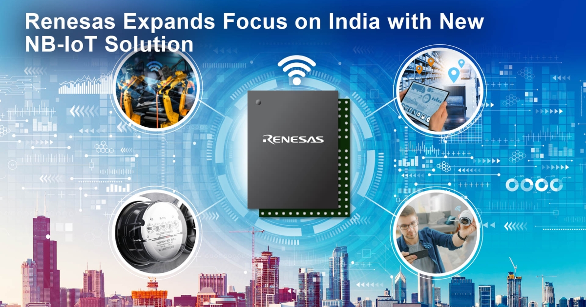 Renesas Expands Focus on India with New NB-IoT Solution | Renesas